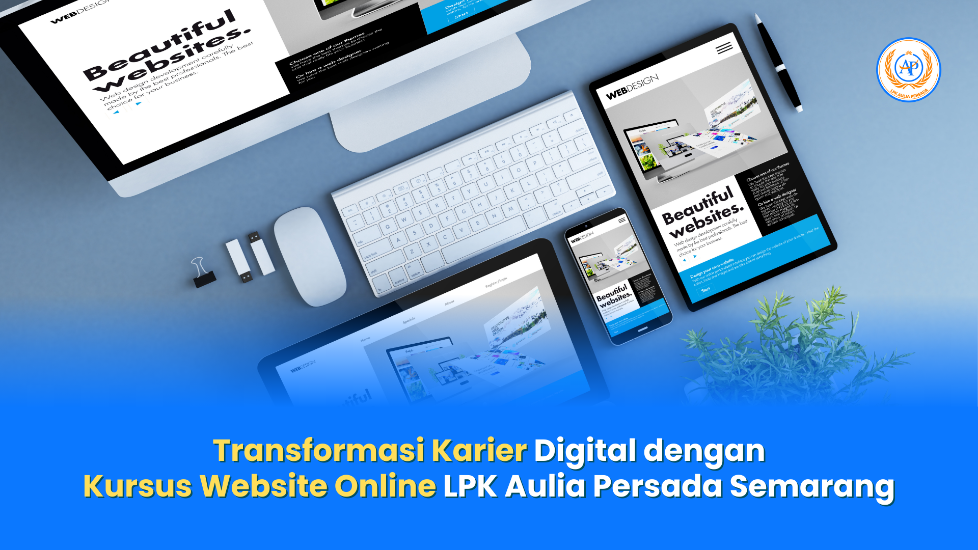 Transformasi Karier dengan Kursus Website Di LPK Aulia Persada
